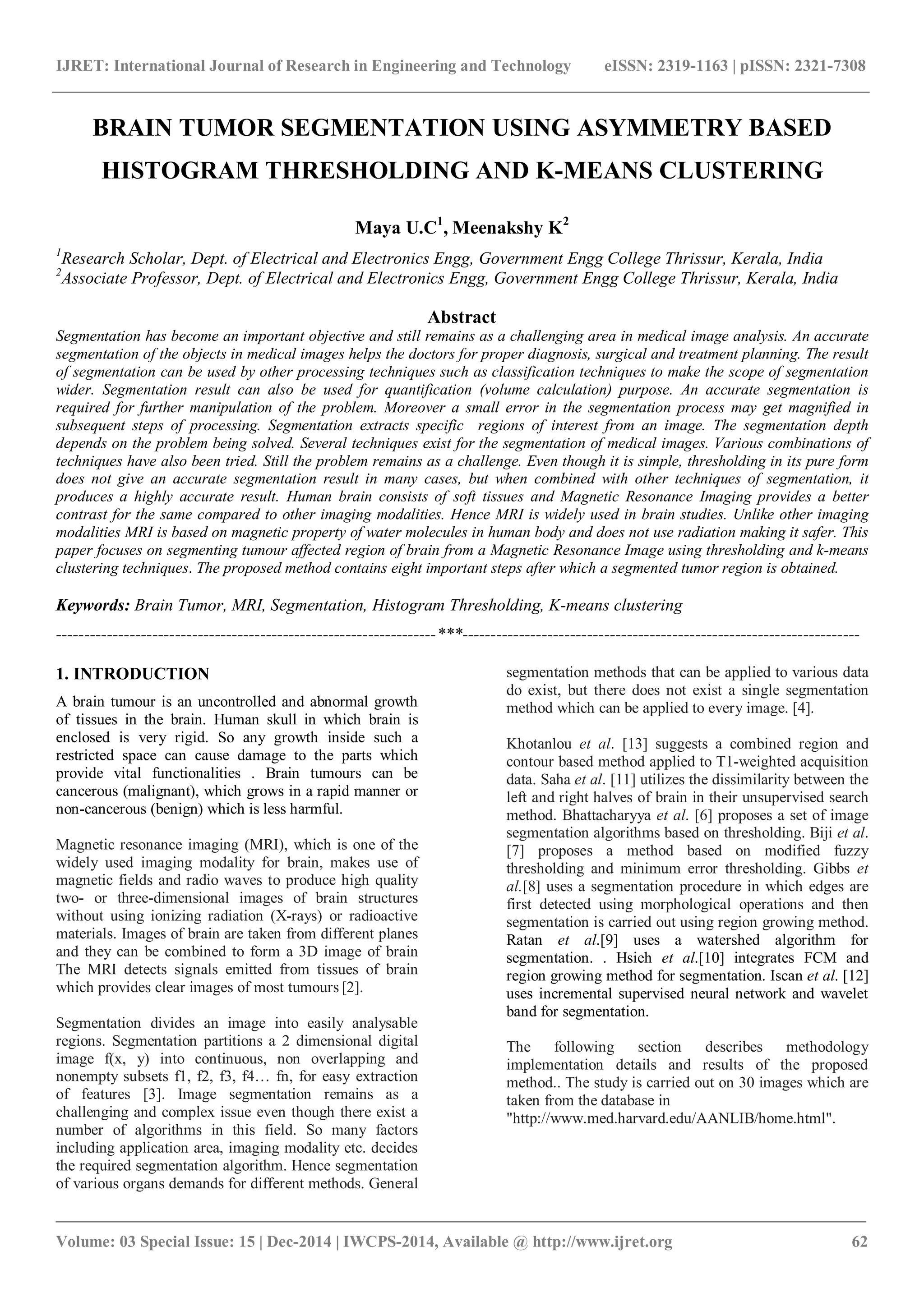 Brain tumor segmentation using asymmetry based histogram thresholding and k means clustering ...