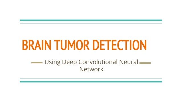 Brain Tumour Detection Pptx