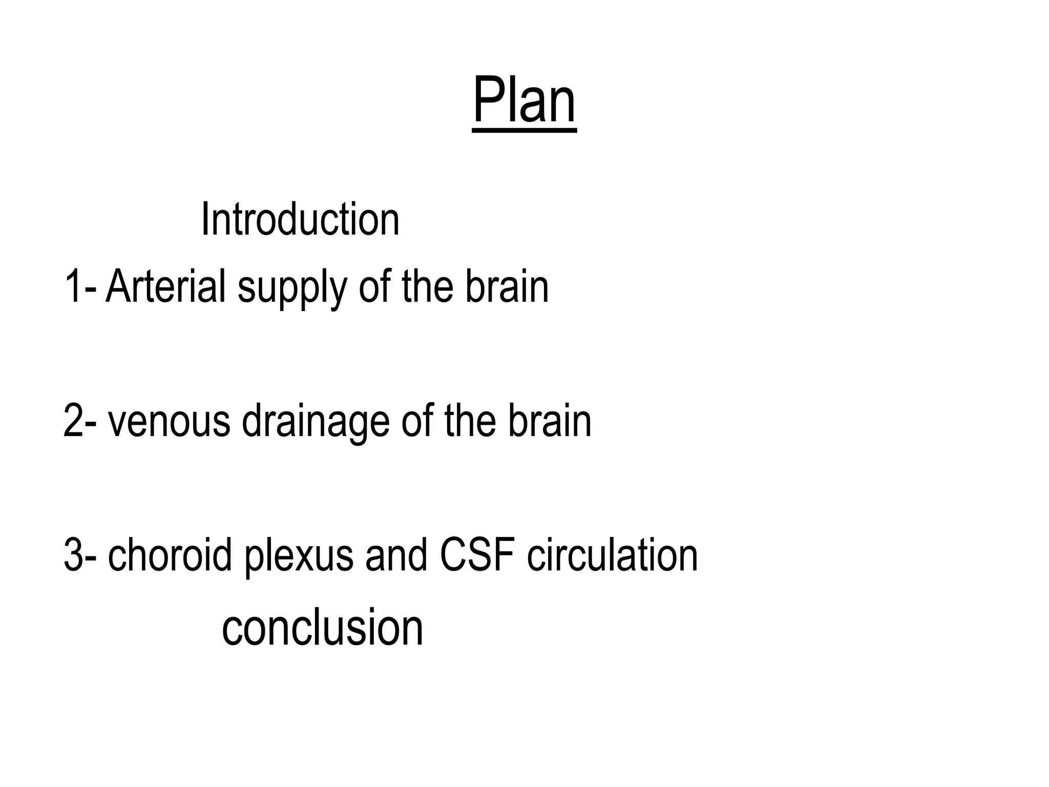 Brain vascularisation | PPTX