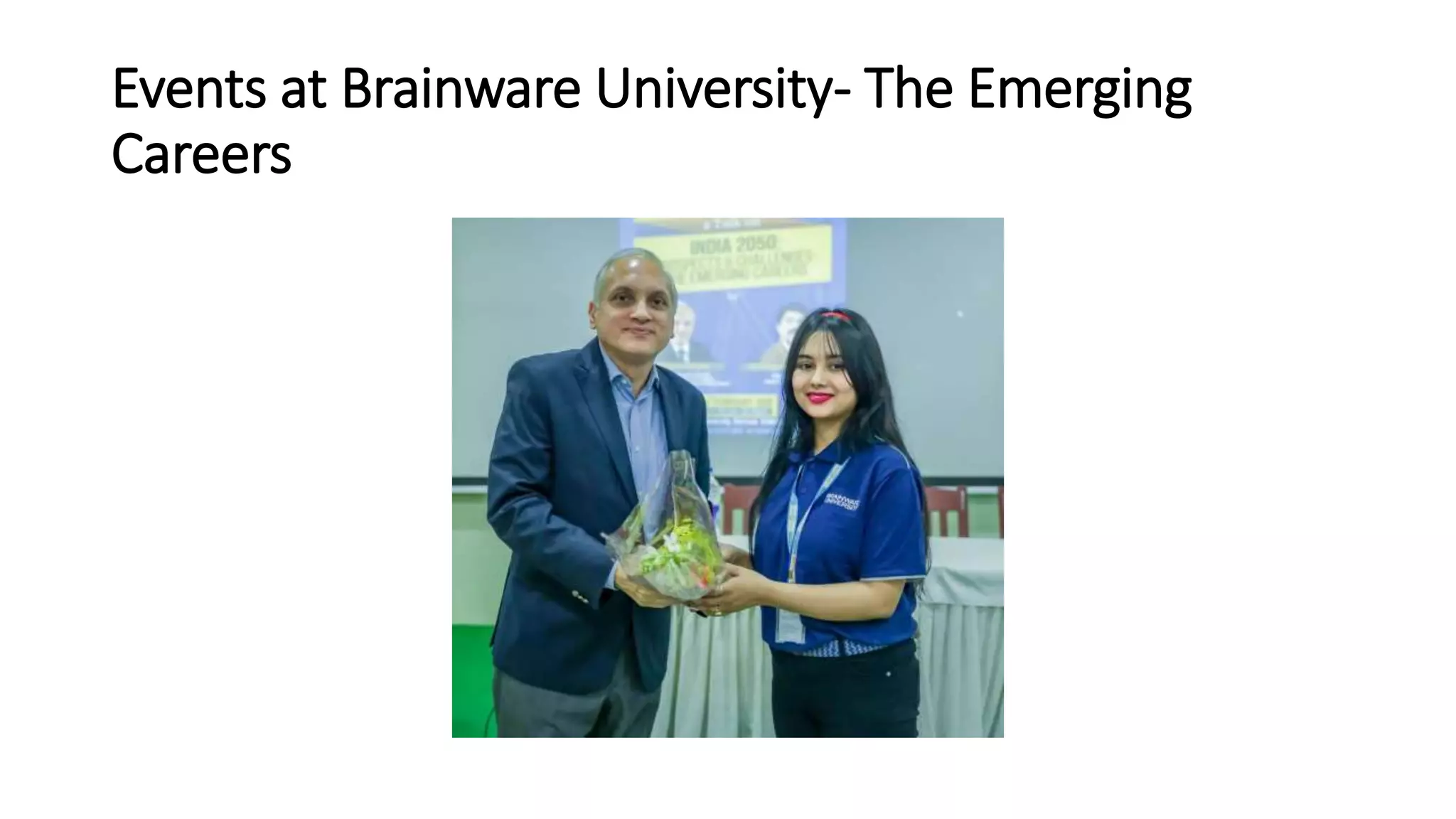 Brainware university- The emerging careers | PPT