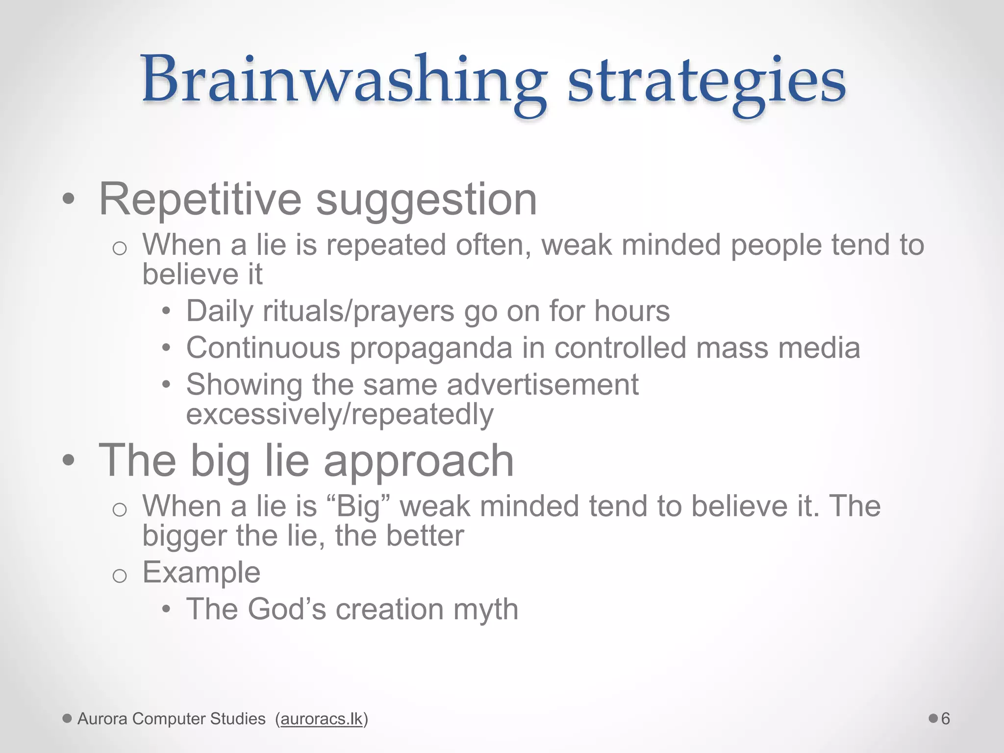 Brainwashing - What, why, how and preventing | PPTX
