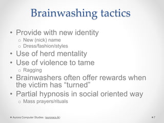 Brainwashing - What, why, how and preventing | PPT
