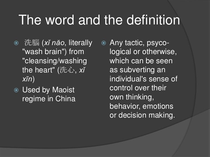 Brainwashing Definition