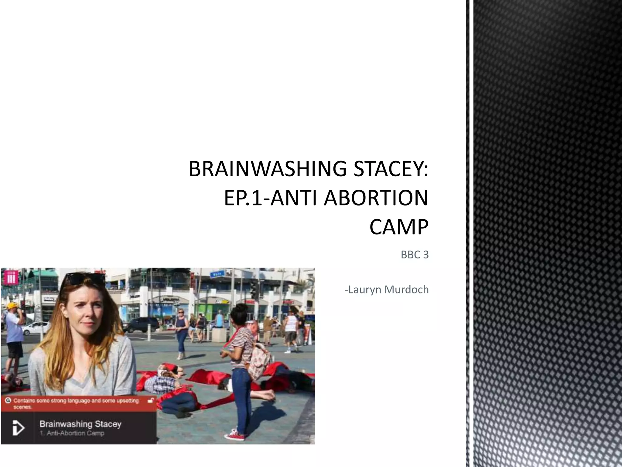Brainwashing Stacey | PPTX