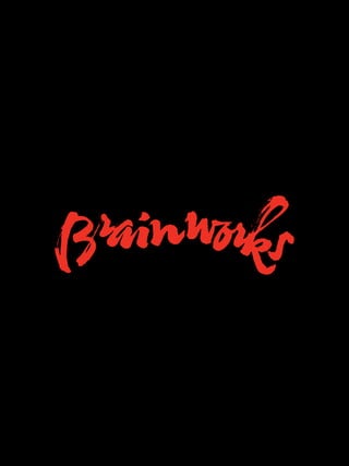 Brainworks Presentation | PDF | Advertising Industry | Industries