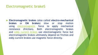 Brakes | PPTX | Auto Technology | Automotive