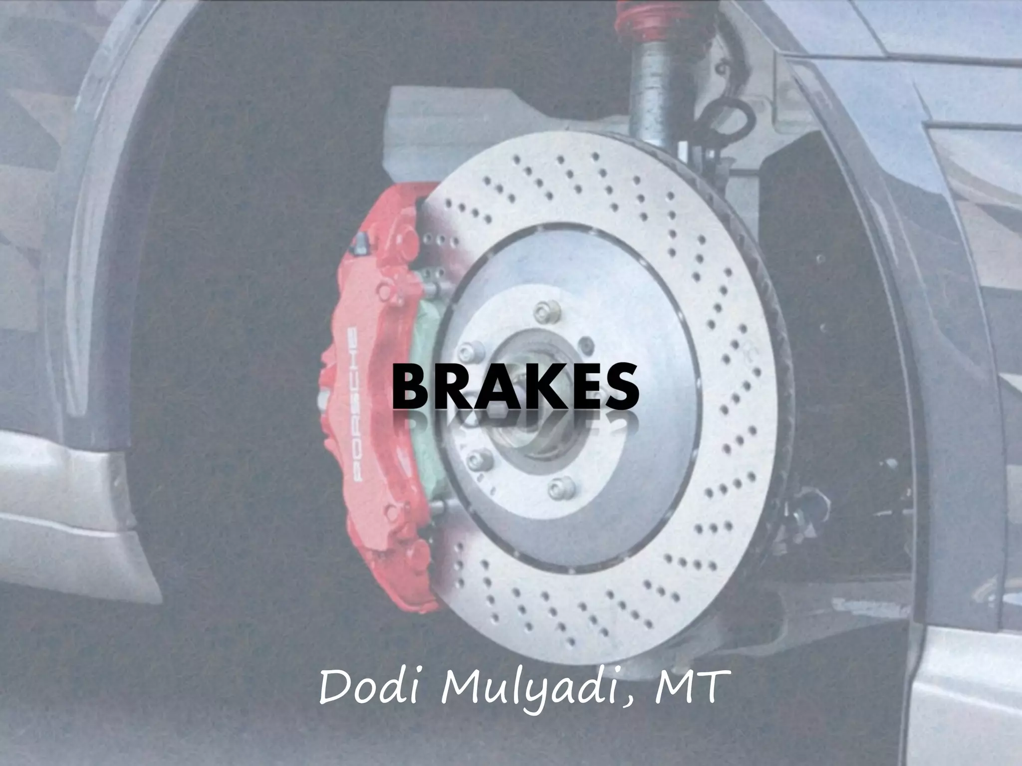 Basic of Brakes, | PDF