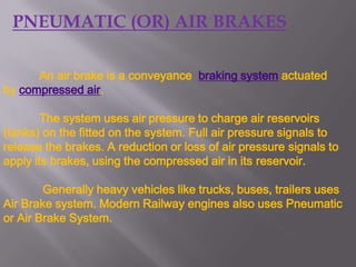 Brakes by suman | PPTX