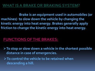 Brakes by suman | PPTX