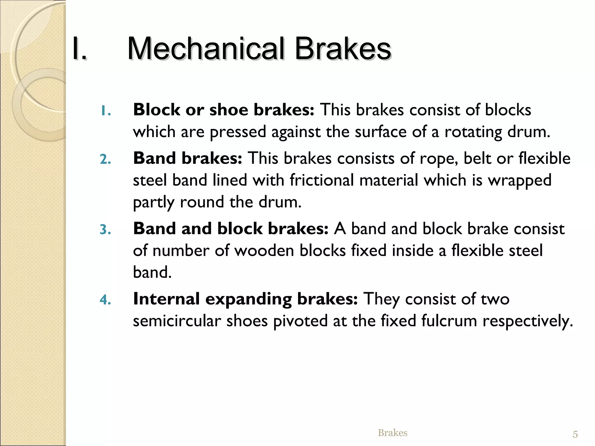 Introduction to brakes and its classification | PPT