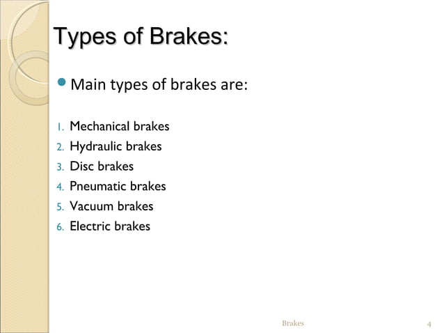 Introduction to brakes and its classification | PPT
