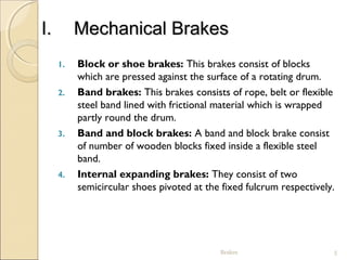 Introduction to brakes and its classification | PPT