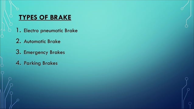 VANDE BHARAT BRAKE SYSTEM VERY IMPORTANT | PPT | Auto Type | Automotive