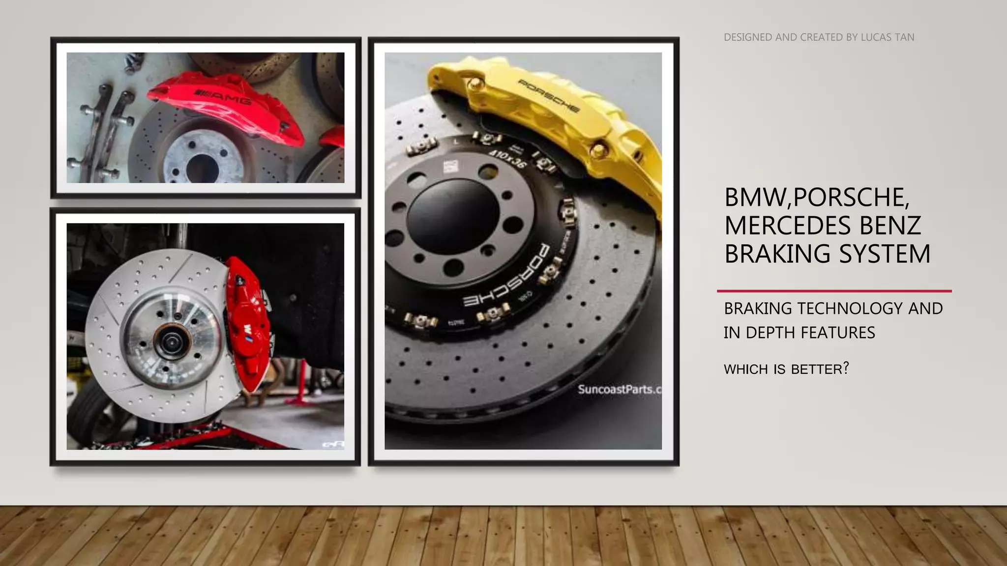 Braking performance technology(porsche,bmw and mercedes benz) | PPTX