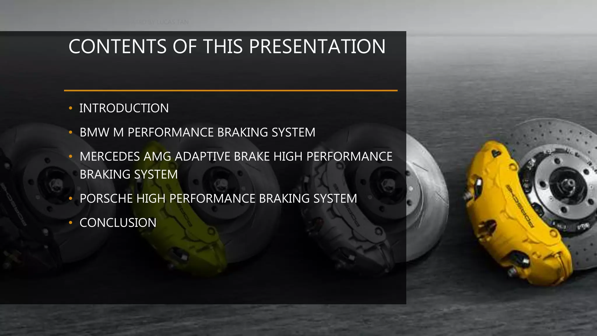 Braking performance technology(porsche,bmw and mercedes benz) | PPTX