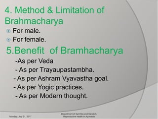 Bramhacharya (Celibacy) in Ayurveda | PPTX
