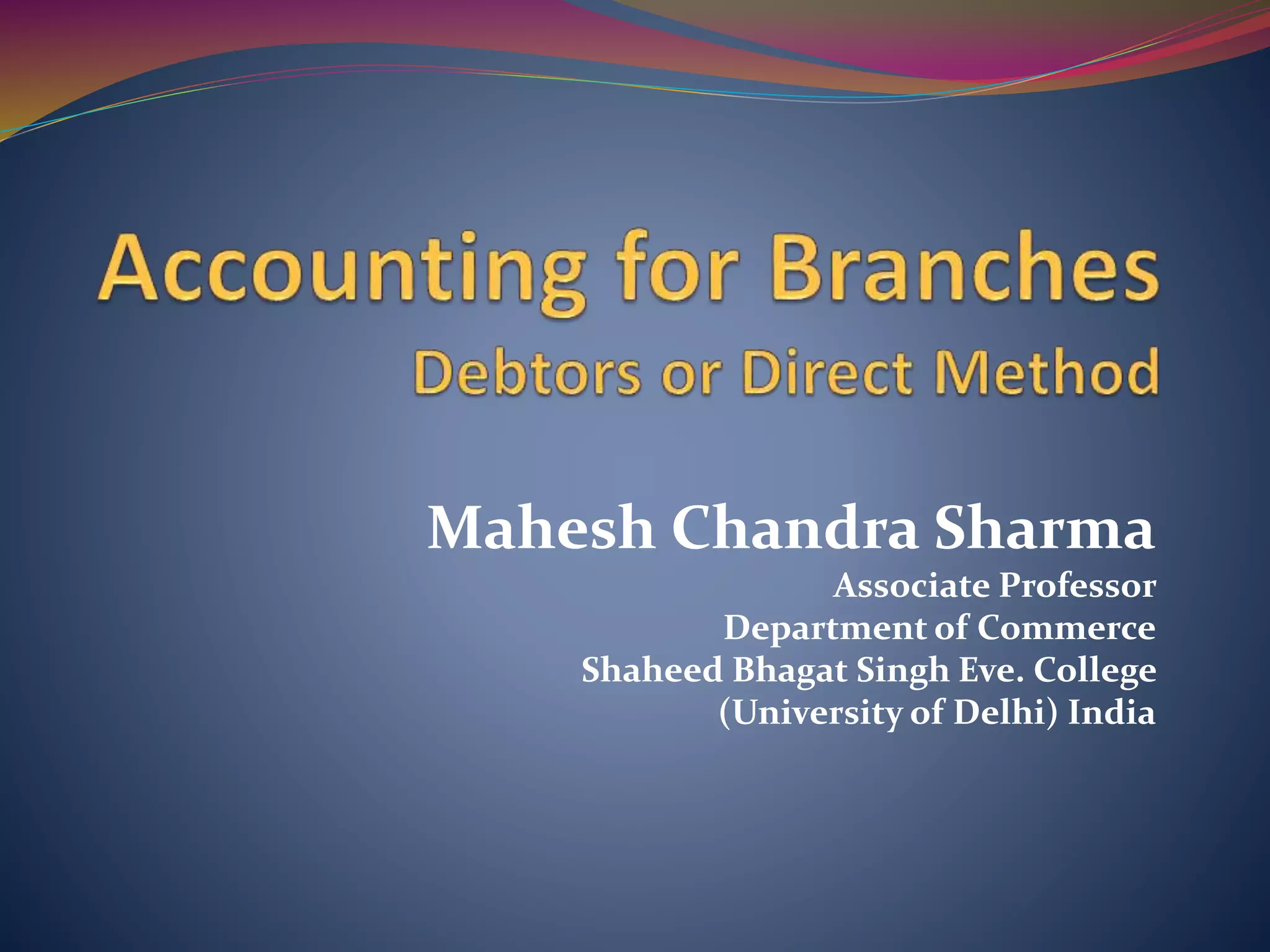 Branch accounting debtors method | PPT