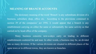 Branch accounts | PPTX | Business Accounting & Finance | Business