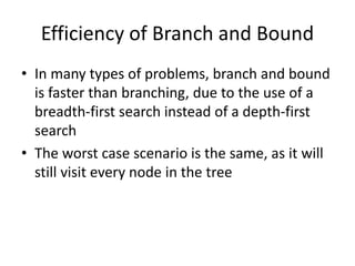 Branch and bound | PPTX