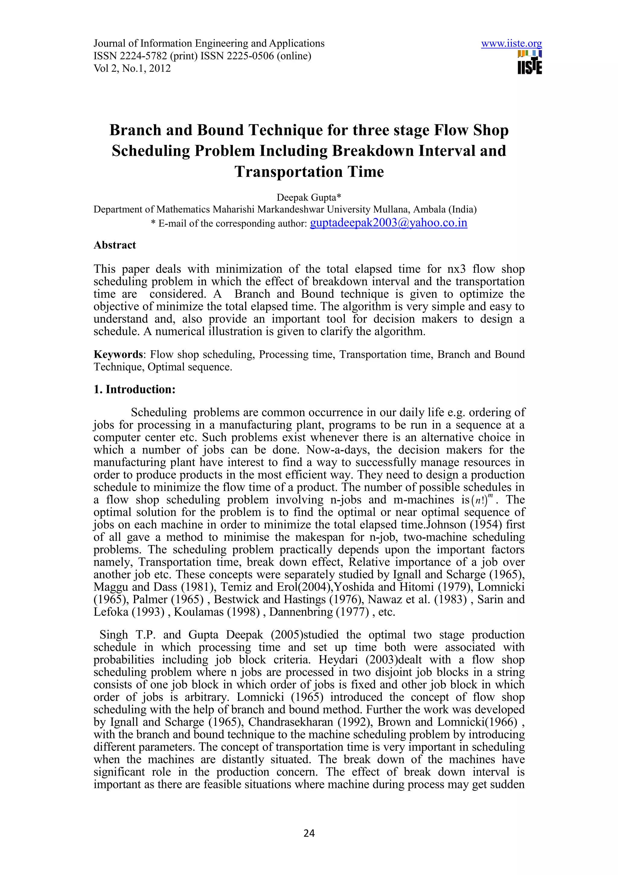Branch and bound technique for three stage flow shop scheduling problem including breakdown ...
