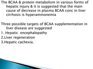 Branched chain aminoacids | PPTX