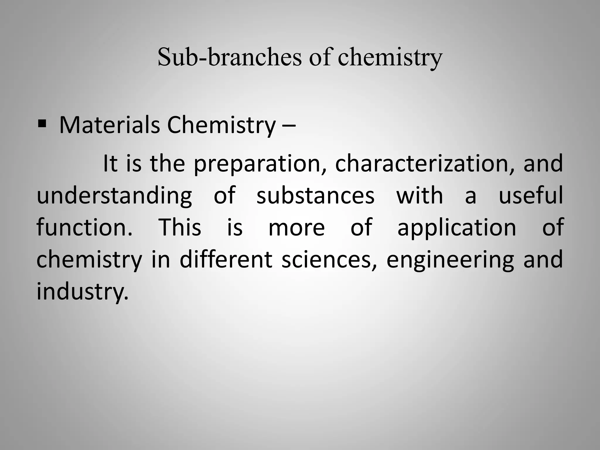 Branches of chemistry | PPTX