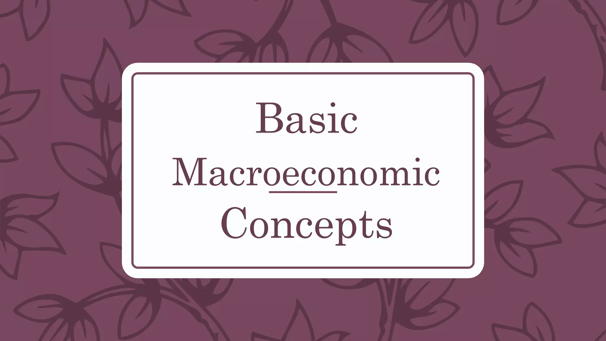 Chapter 2: Branches of Economics | PPTX