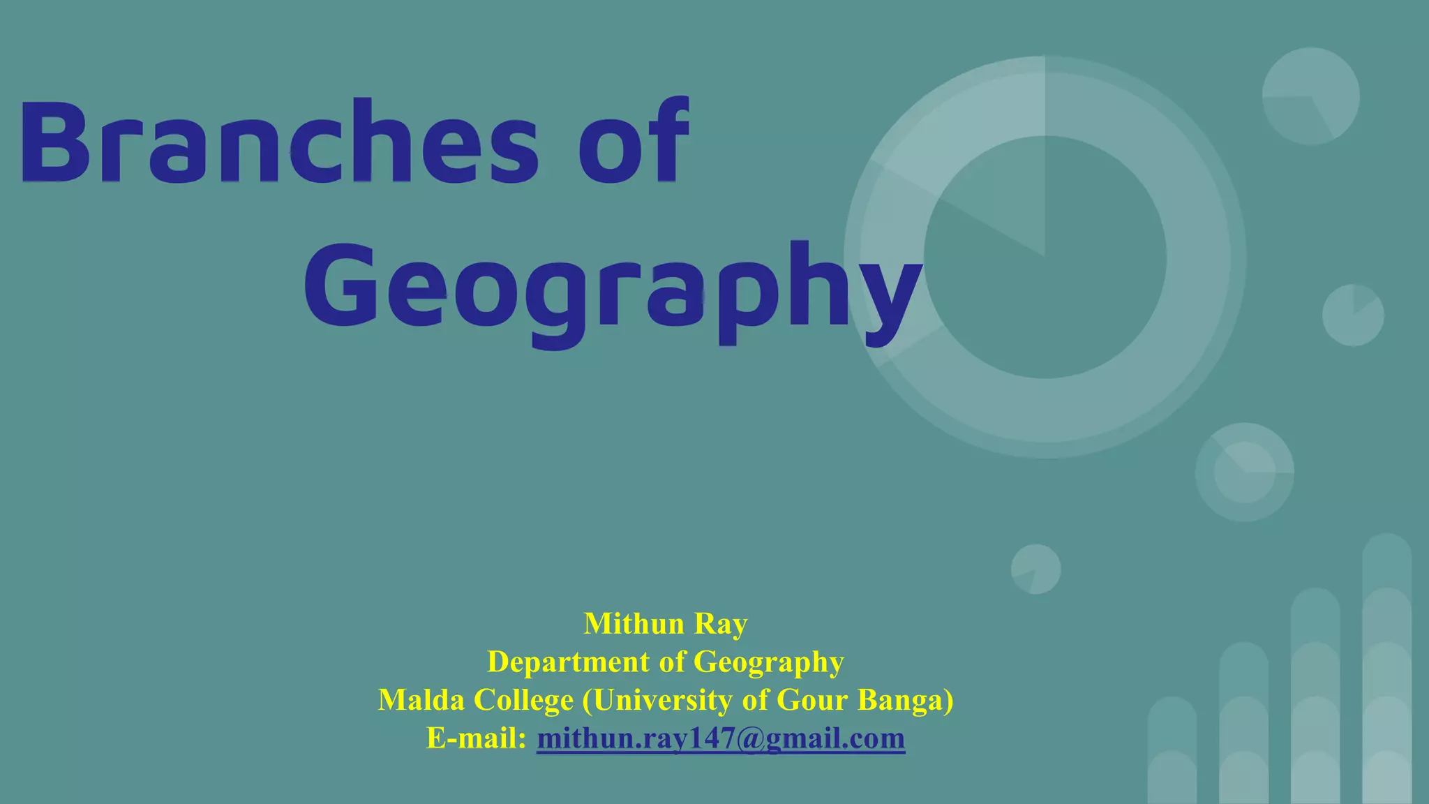 Branches of Geography | PPTX