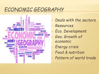 Branches of geography by priyanka verma | PPTX