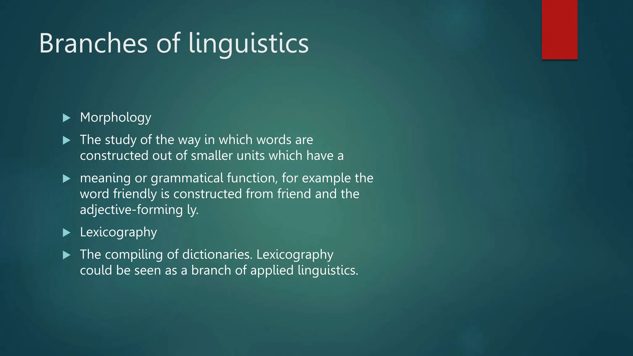 Branches of Linguistics Presentation Detail | PPTX