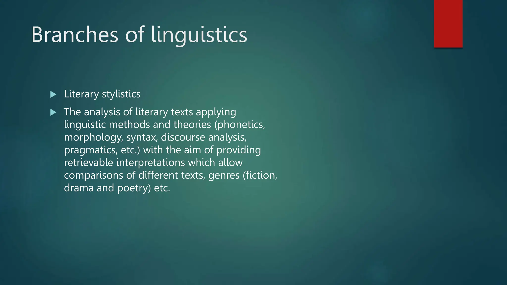 Branches of Linguistics Presentation Detail | PPTX
