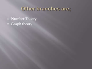 Branches of mathematics | PPTX