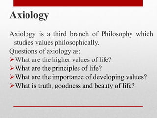 Branches of philosophy | PPTX