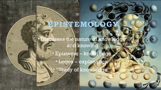 BRANCHES OF PHILOSOPHY ONLY and Definition.pptx