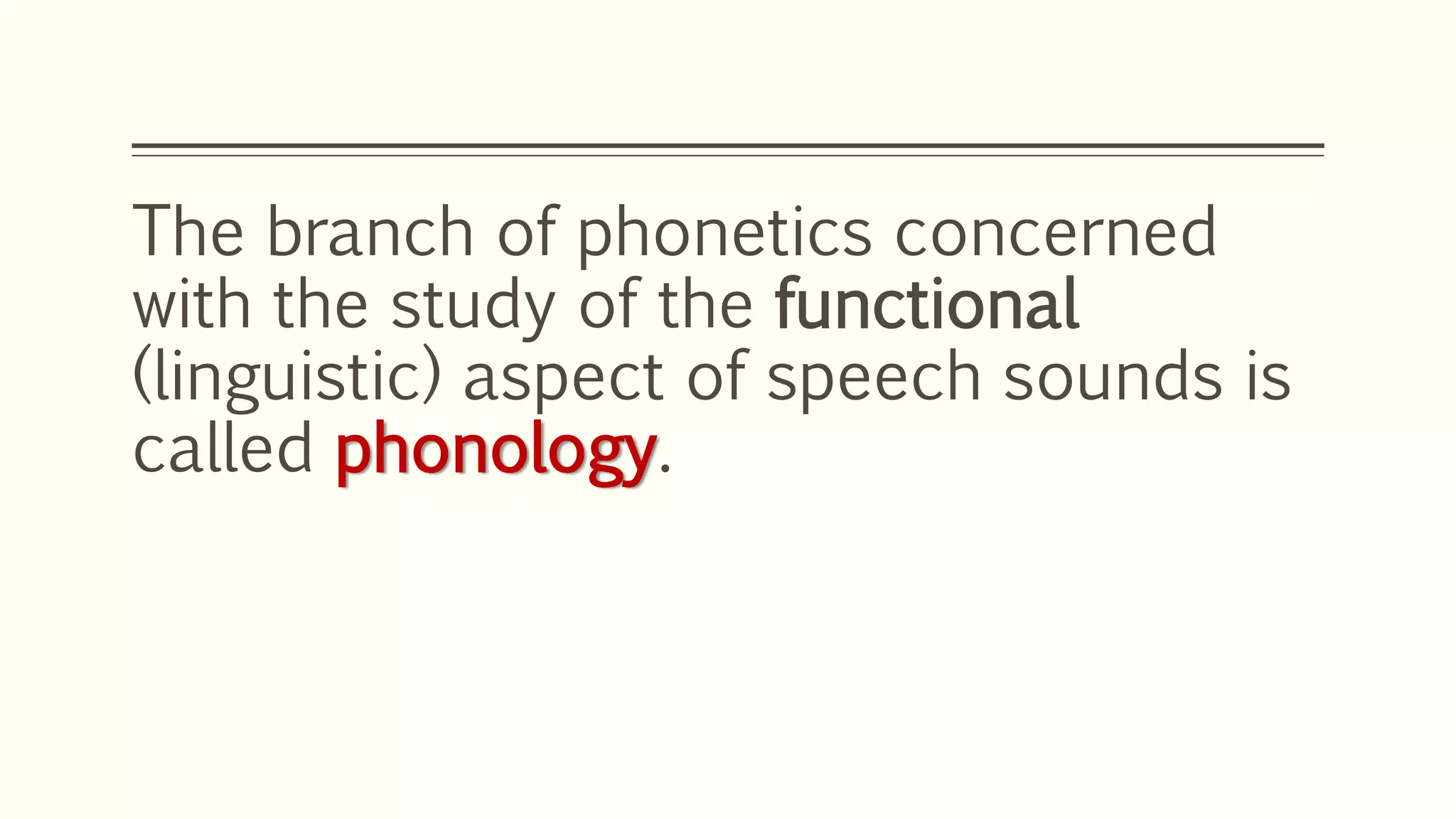 Branches of phonetics | PPTX
