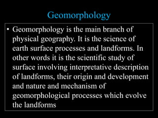 Branches of physical geography | PPTX