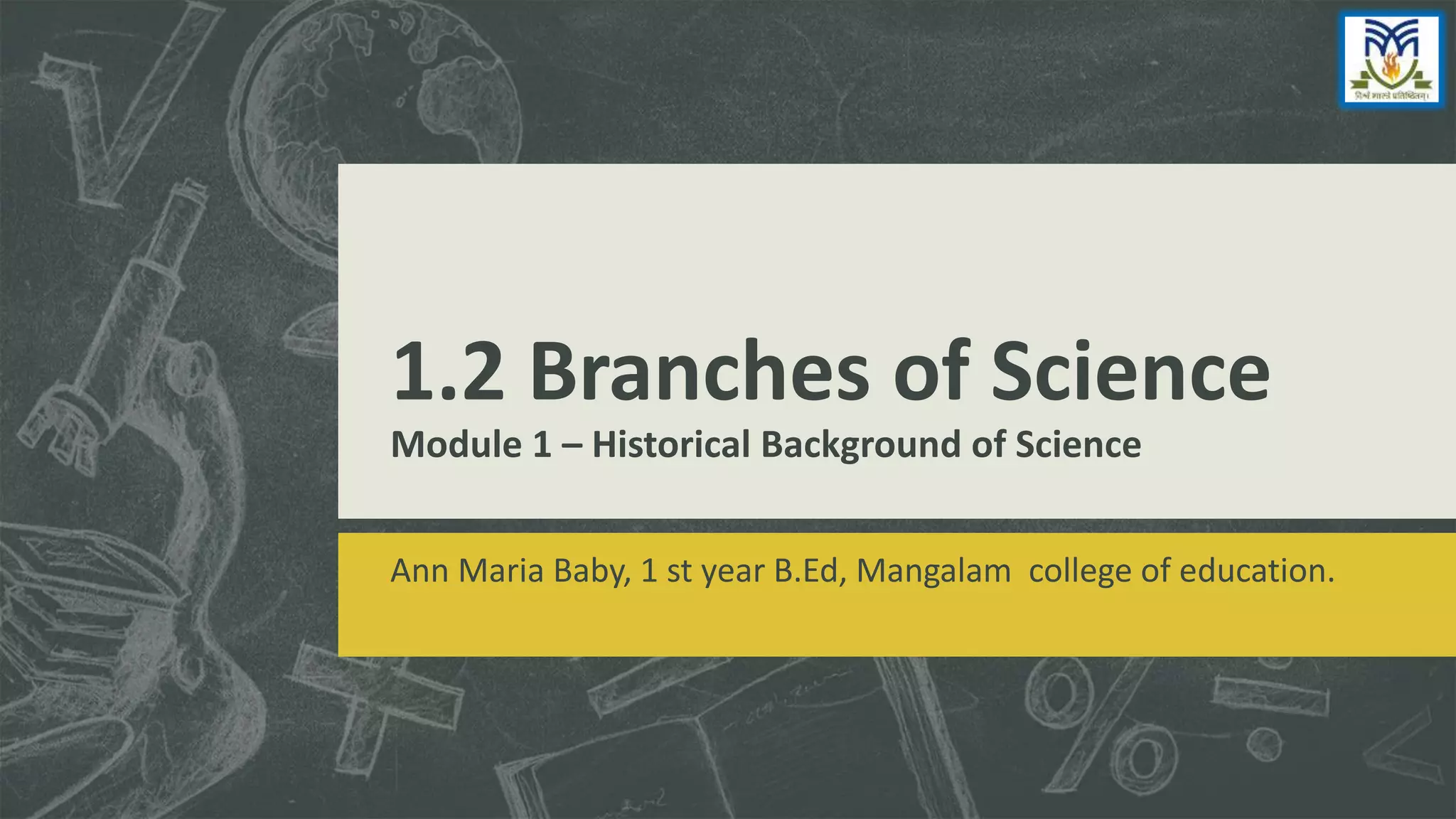 Branches of science | PPTX | Science