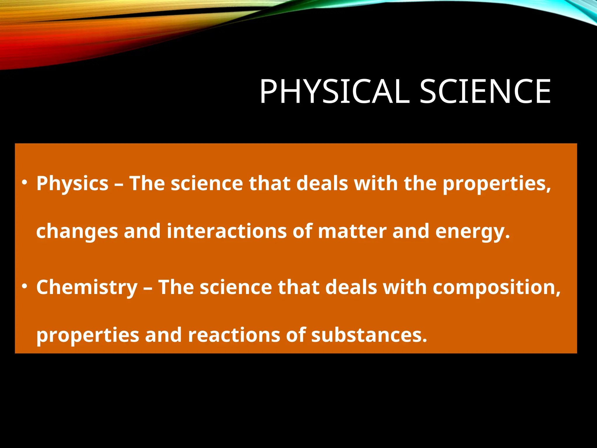 definition of science and BRANCHES OF SCIENCE .ppt
