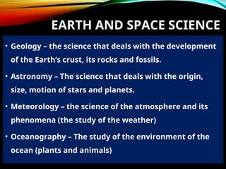 definition of science and BRANCHES OF SCIENCE .ppt