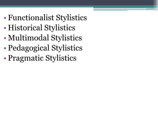 Stylistics and Branches in stylistics | PPTX