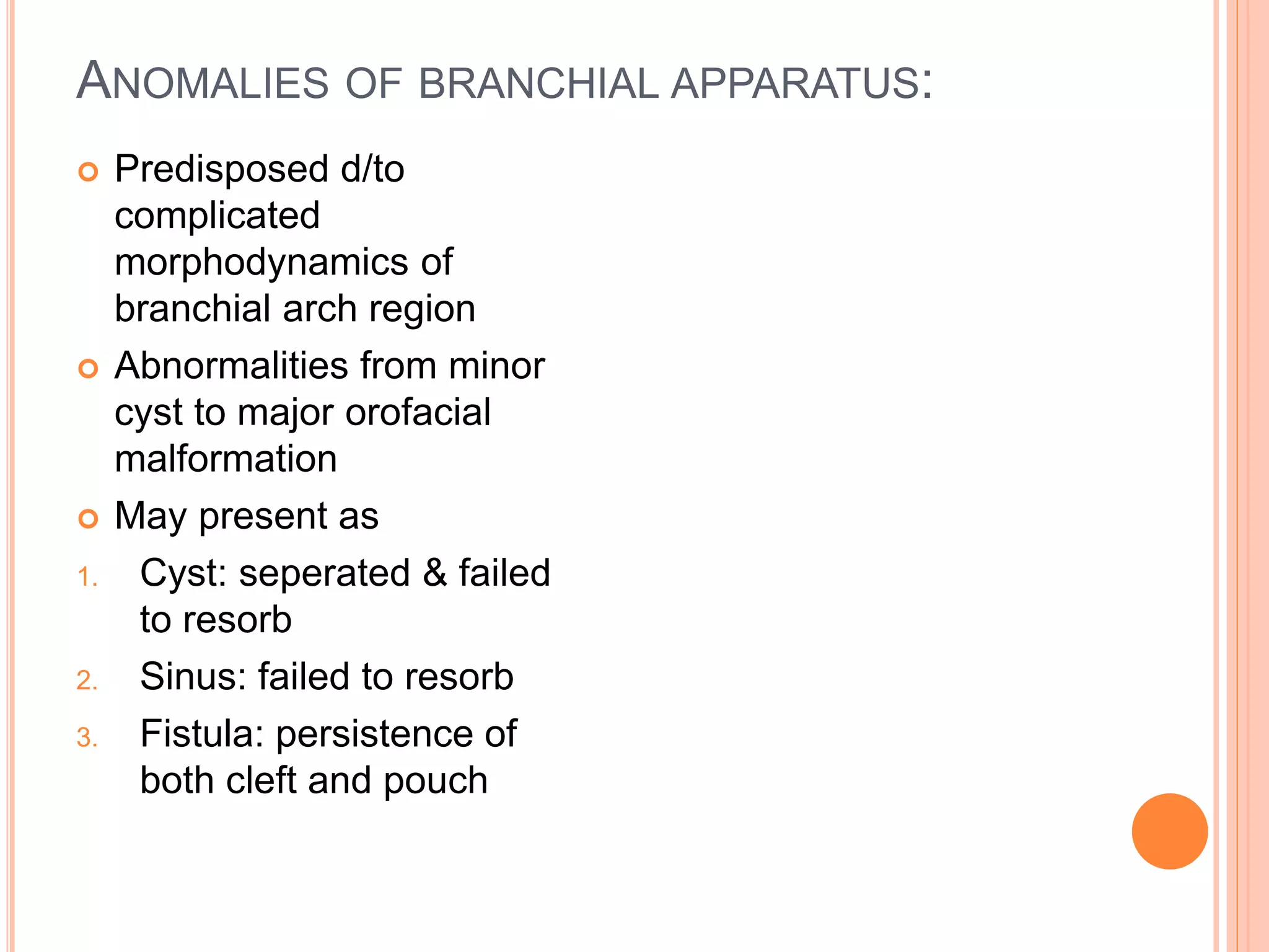 Branchial anomalies | PPTX