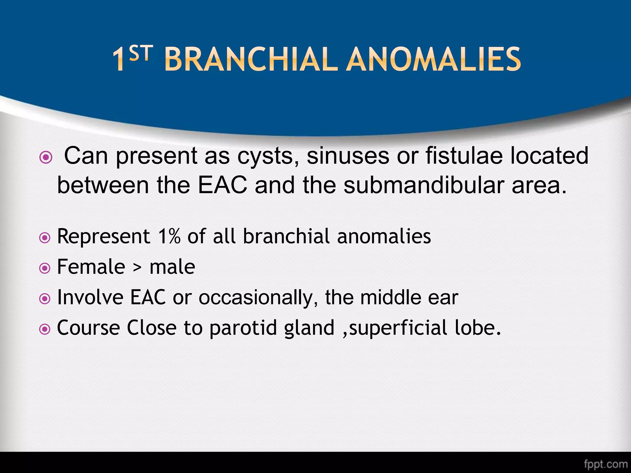 Branchial anomalies | PPTX