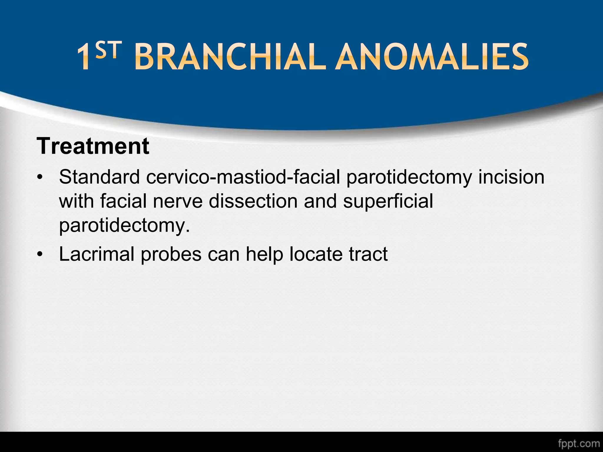 Branchial anomalies | PPTX