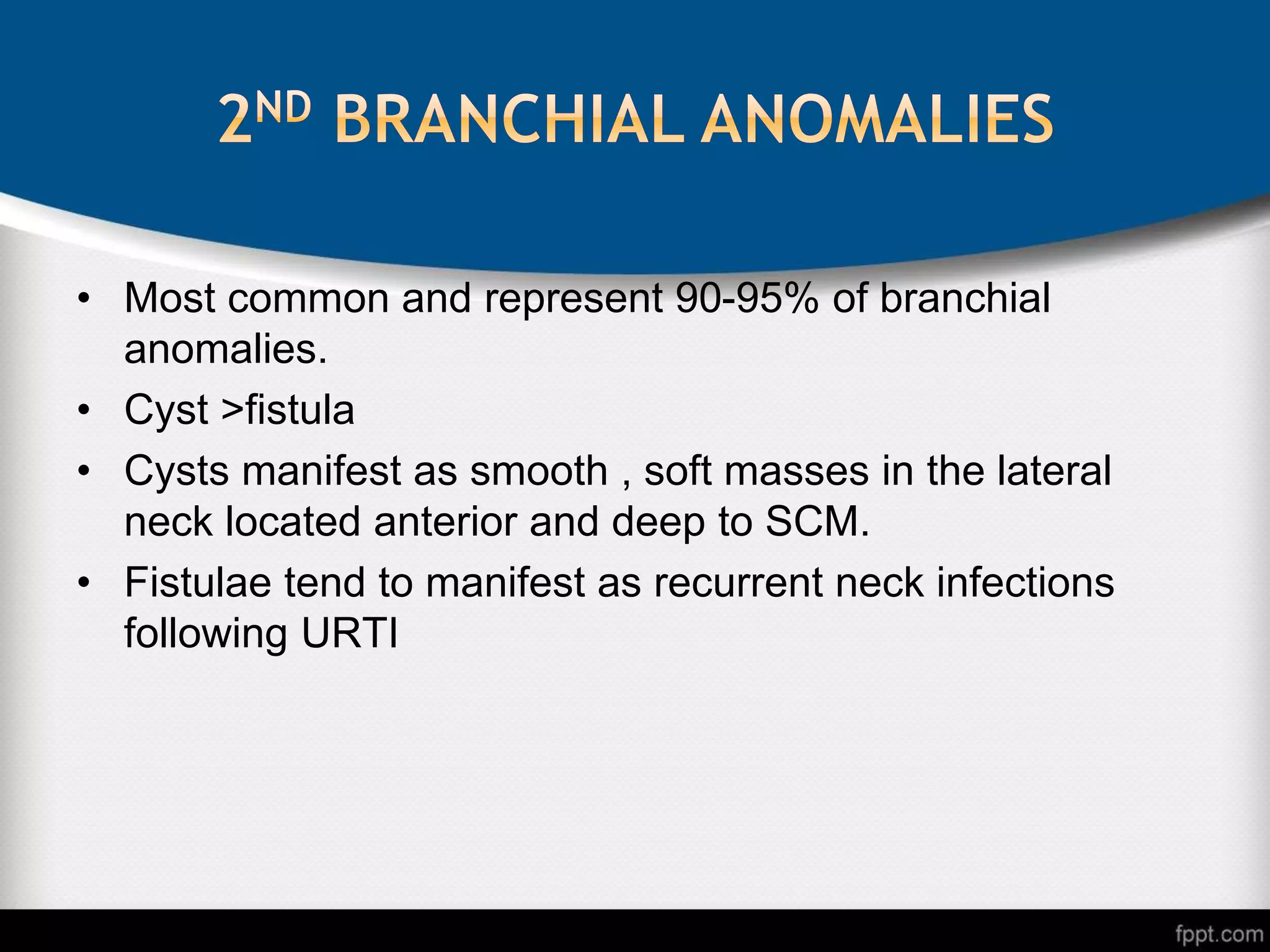 Branchial anomalies | PPTX