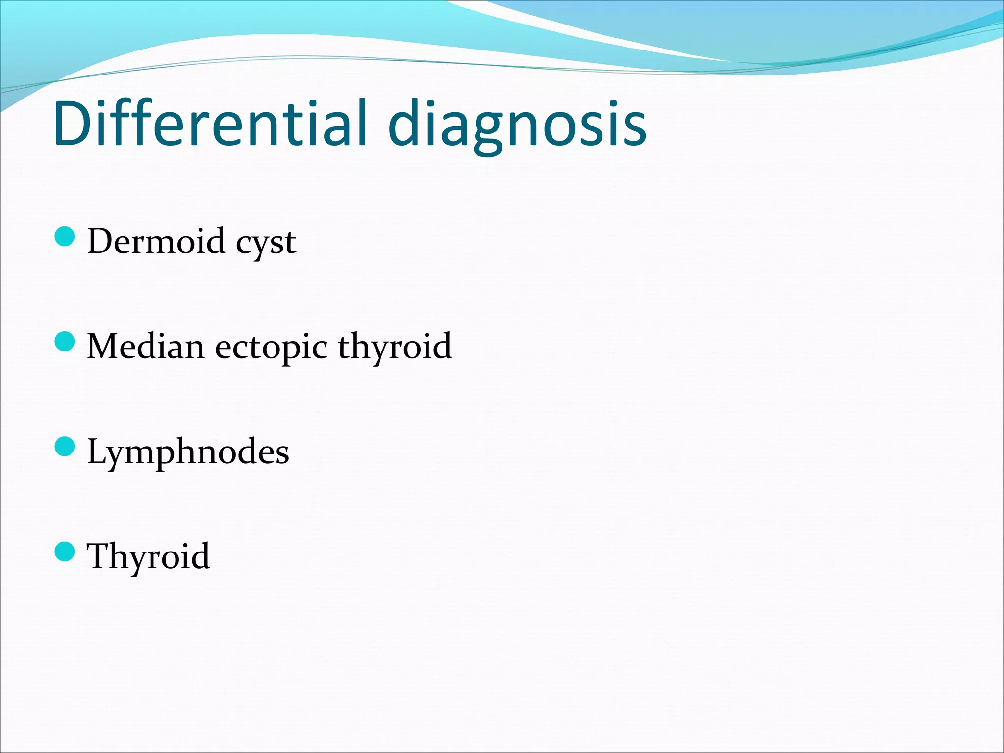 Branchial cyst and thyroglossal cyst | PPT