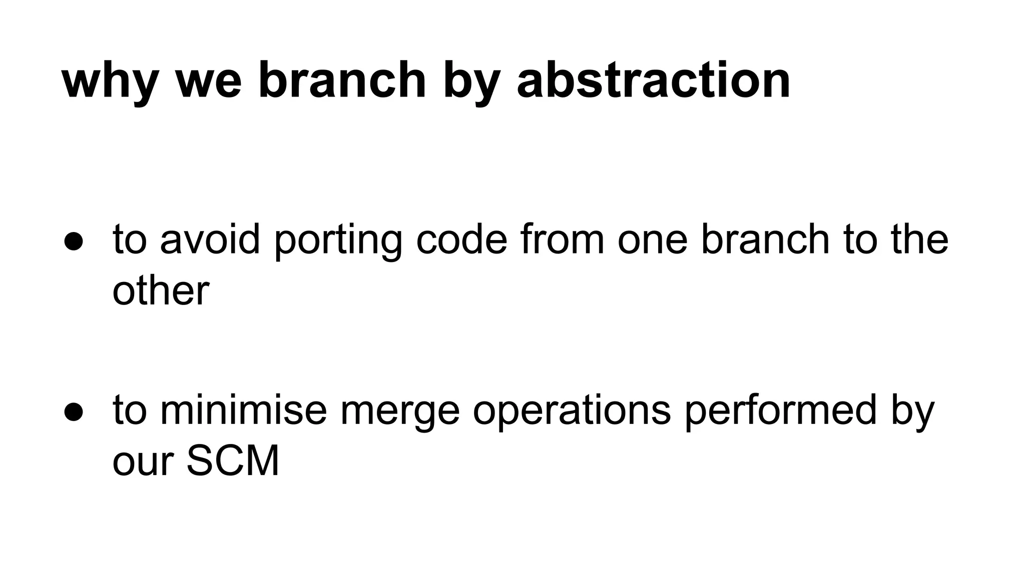 Branching by abstraction | PPT