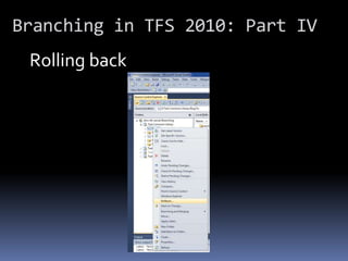Branching in TFS 2010 Part IV (Internal Pattern) | PPTX | Computing | Technology & Computing