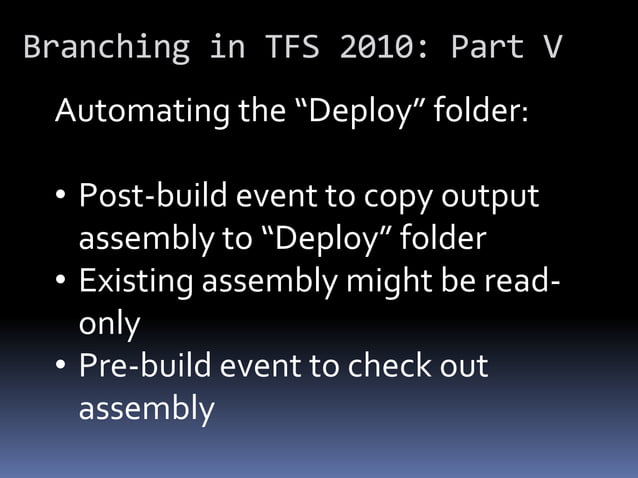 Branching In Tfs 2010 Part V Sharing Code Ppt