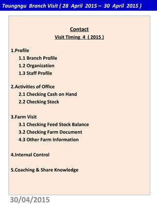 Branch visit 28-30-april-15(tng) | PPT | Business Accounting & Finance ...