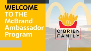 McBrand Ambassador Program | PPTX | Business | Business and Finance